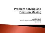PPT - DECISION MAKING, PROBLEM SOLVING, AND CRITICAL THINKING ...