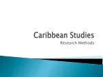PPT - Caribbean Studies module 1 PowerPoint Presentation, free download ...