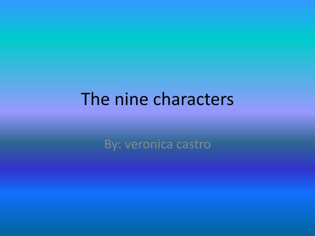 PPT - The nine characters PowerPoint Presentation, free download - ID ...