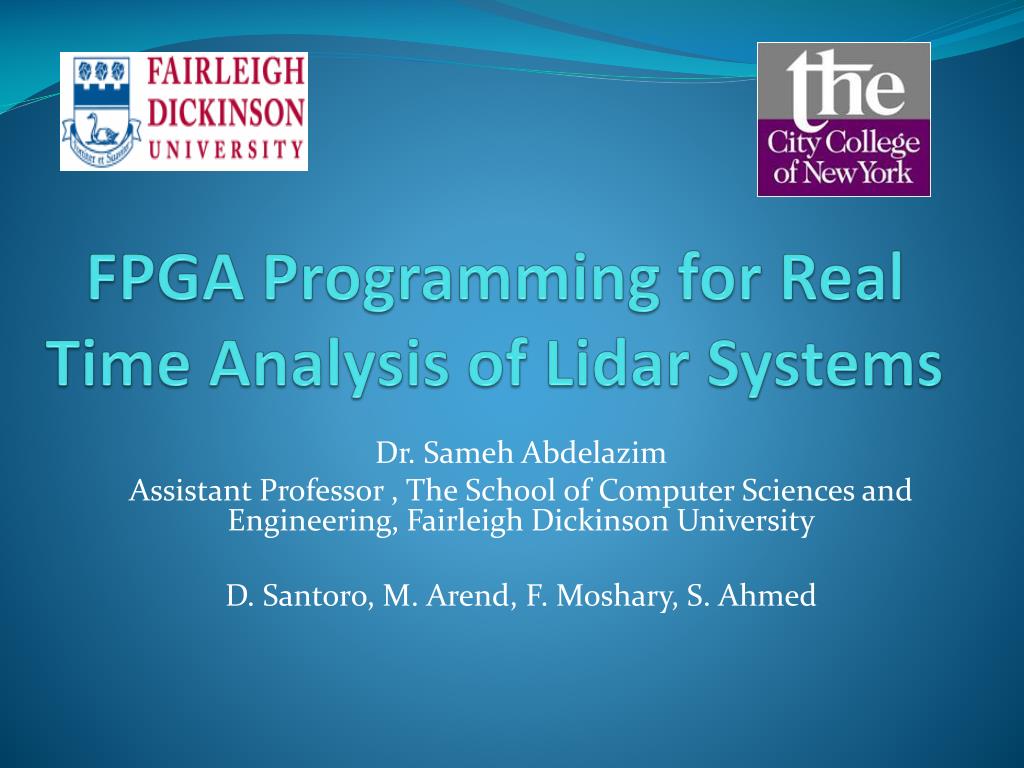 PPT - FPGA Programming for Real Time Analysis of Lidar Systems PowerPoint Presentation - ID:2056066