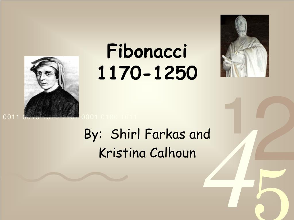 PPT - Fibonacci 1170-1250 PowerPoint Presentation, free download - ID ...