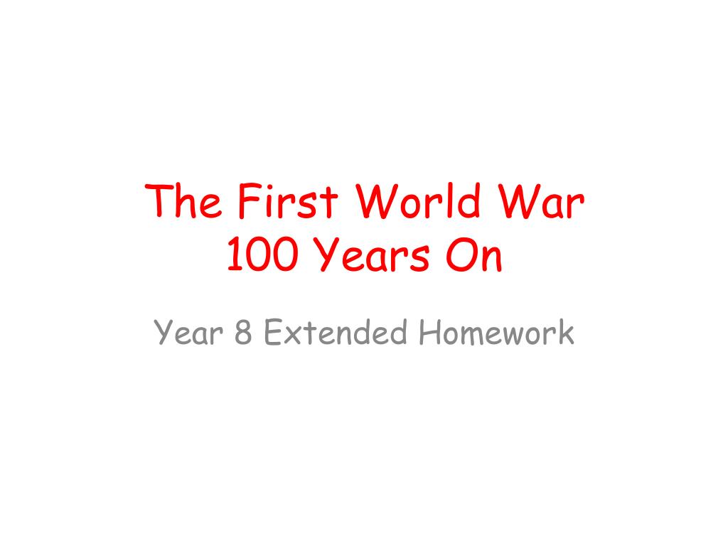 PPT - The First World War 100 Years On PowerPoint Presentation, free ...