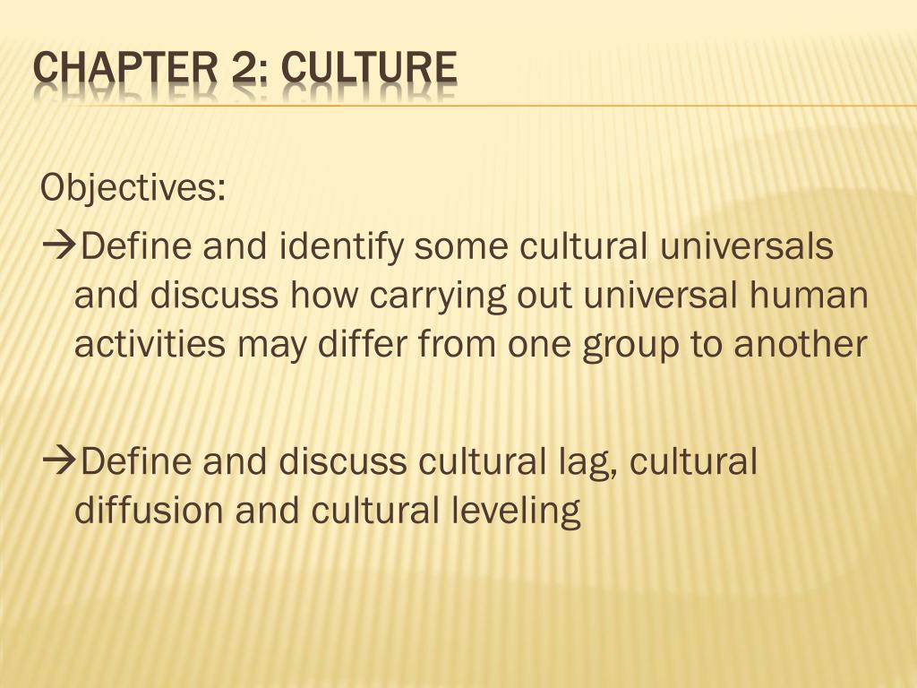 PPT - Chapter 2: Culture PowerPoint Presentation, free download - ID ...
