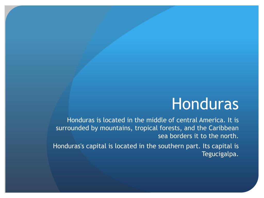 PPT - Honduras PowerPoint Presentation, free download - ID:2059240