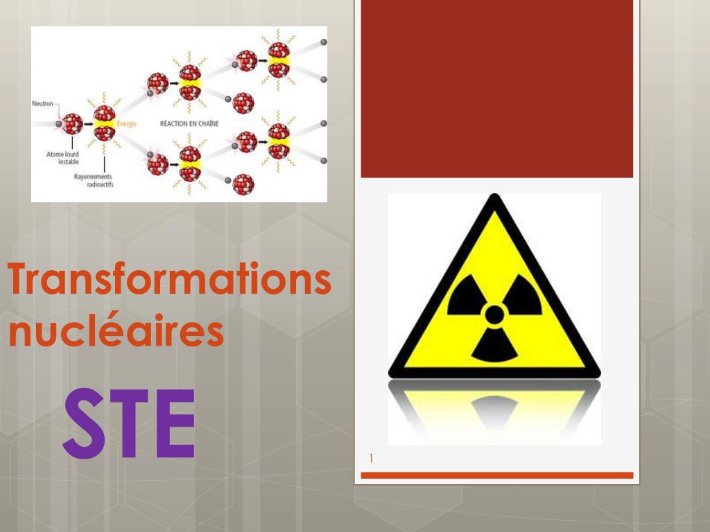 PPT - Transformations nucléaires PowerPoint Presentation, free download ...