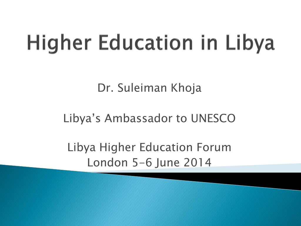 PPT - Higher Education in Libya PowerPoint Presentation, free download ...