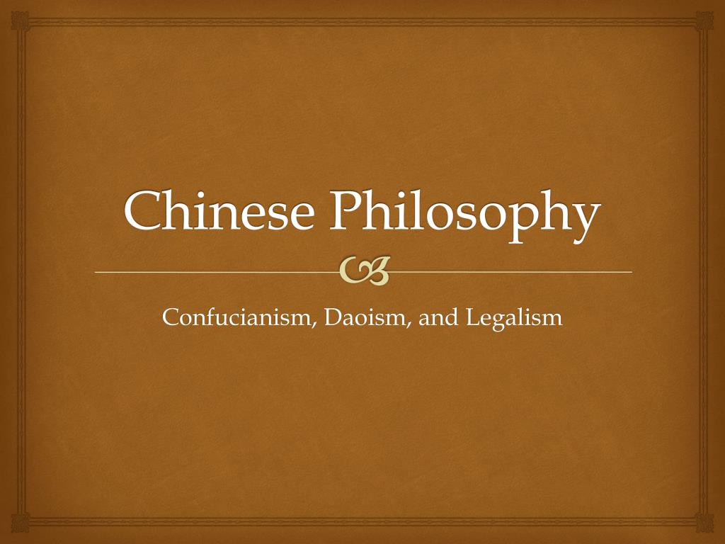 PPT - Chinese Philosophy PowerPoint Presentation, free download - ID ...