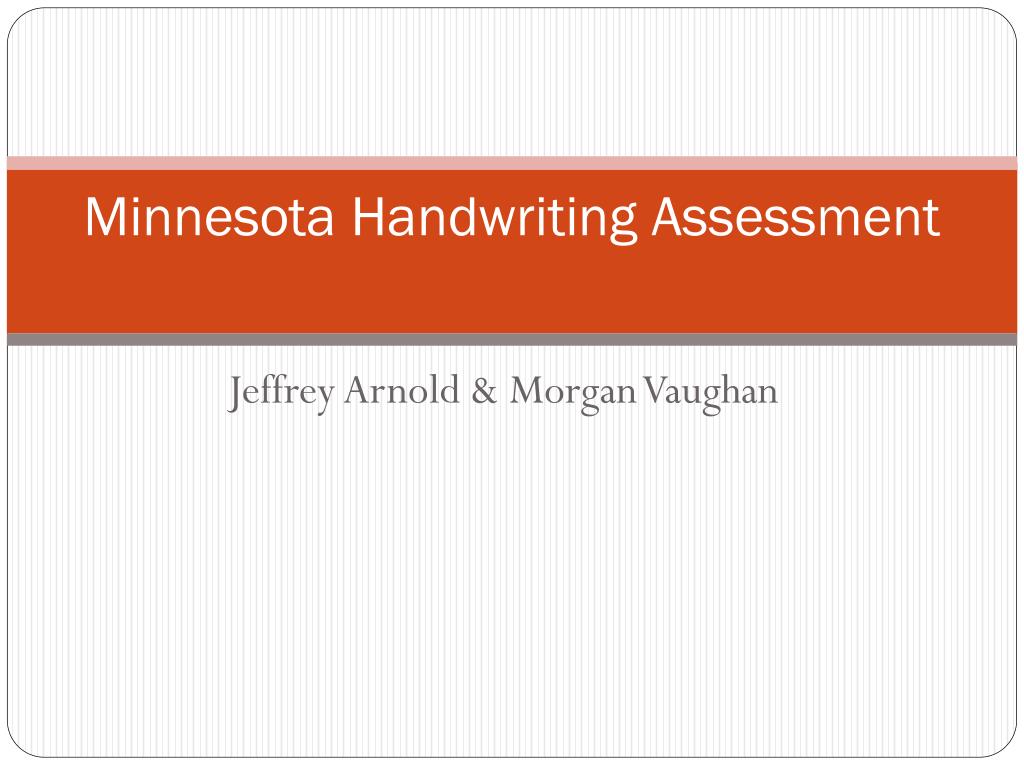 PPT - Minnesota Handwriting Assessment PowerPoint Presentation, free ...