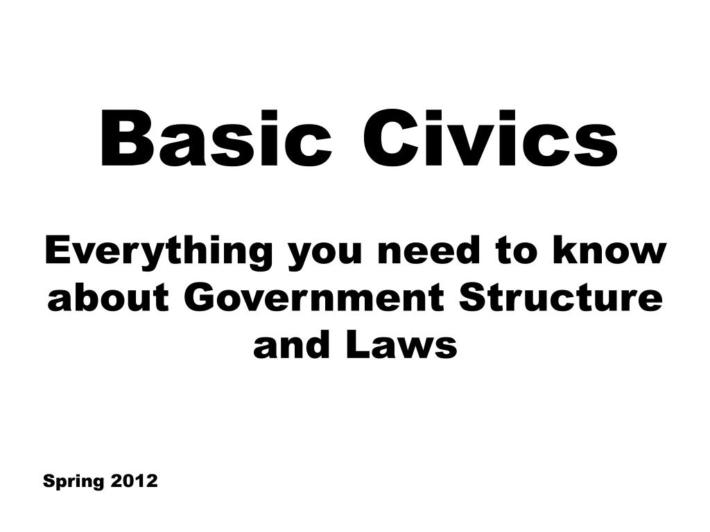 PPT - Basic Civics PowerPoint Presentation, free download - ID:2059914