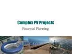 PPT - Dealing with Complex Engineering Projects Cannot Be Easier Than ...