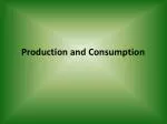PPT - Production, Distribution, and Consumption PowerPoint Presentation ...