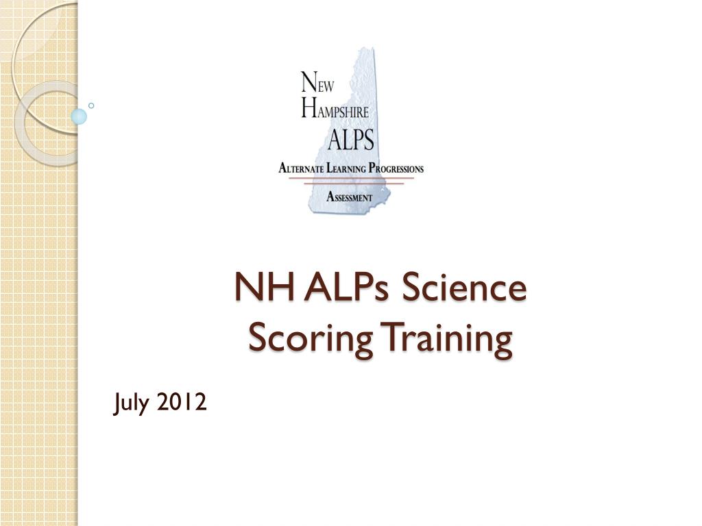 PPT - NH ALPs Science Scoring Training PowerPoint Presentation, free ...
