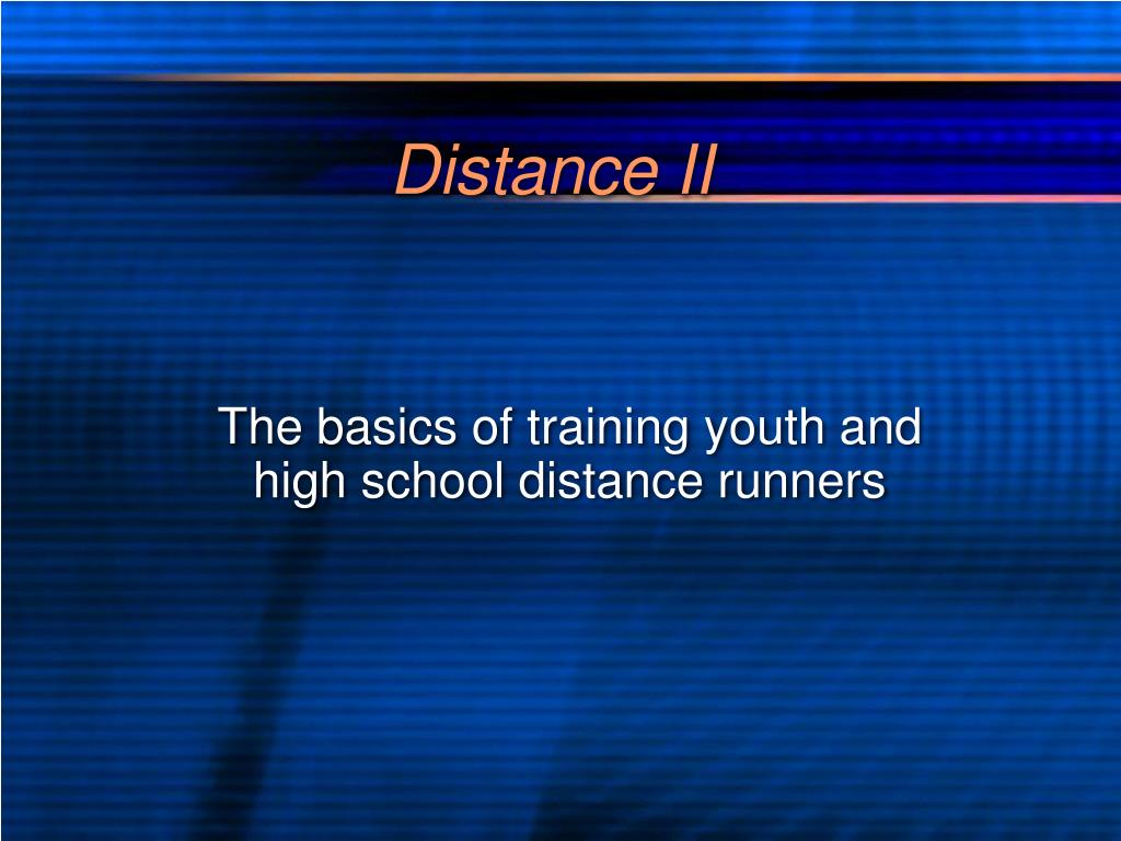 PPT - Distance II PowerPoint Presentation, free download - ID:2062397
