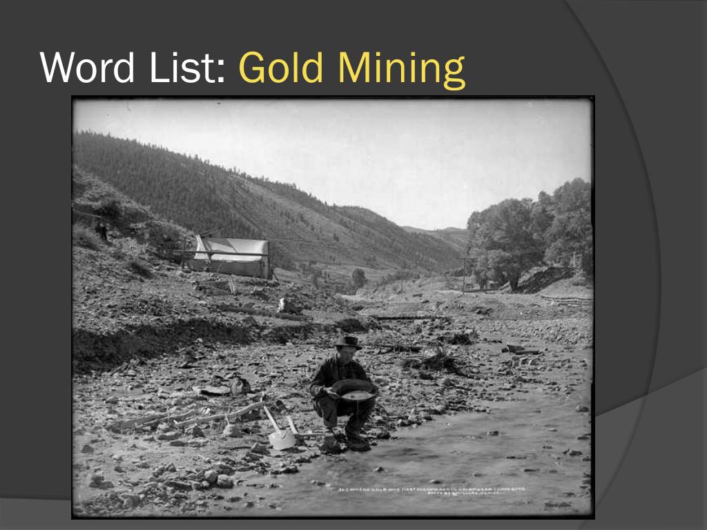 PPT - Word List: Gold Mining PowerPoint Presentation, free download ...