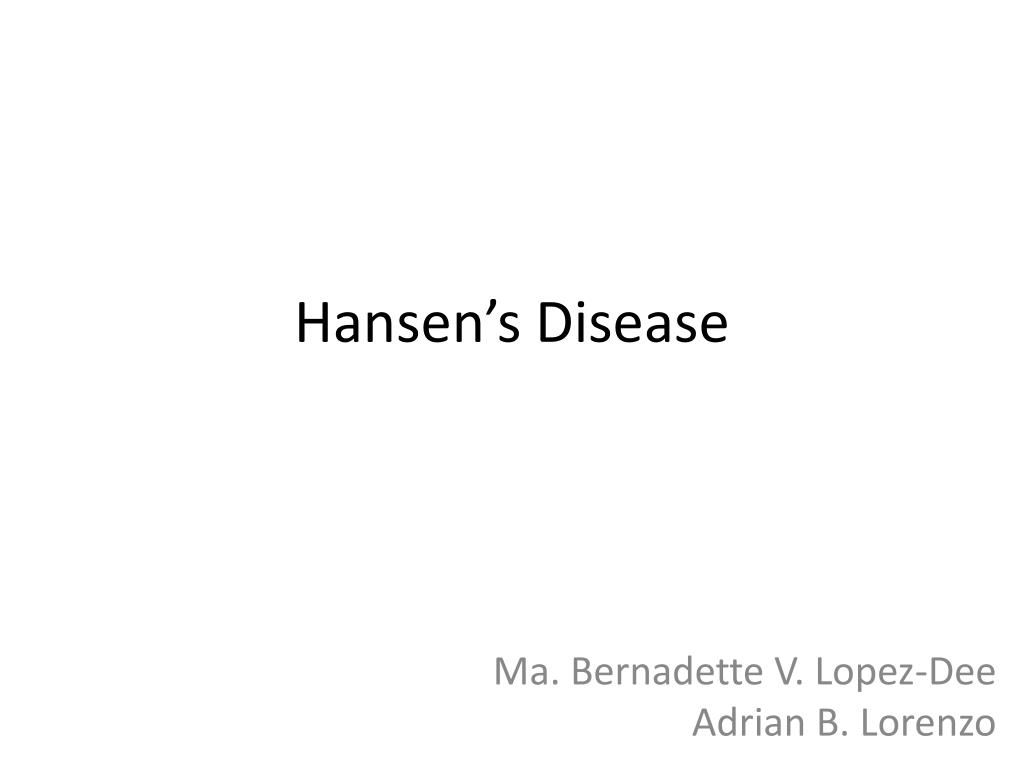 PPT - Hansen’s Disease PowerPoint Presentation, free download - ID:2063190
