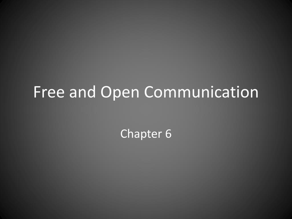 PPT - Free and Open Communication PowerPoint Presentation, free ...