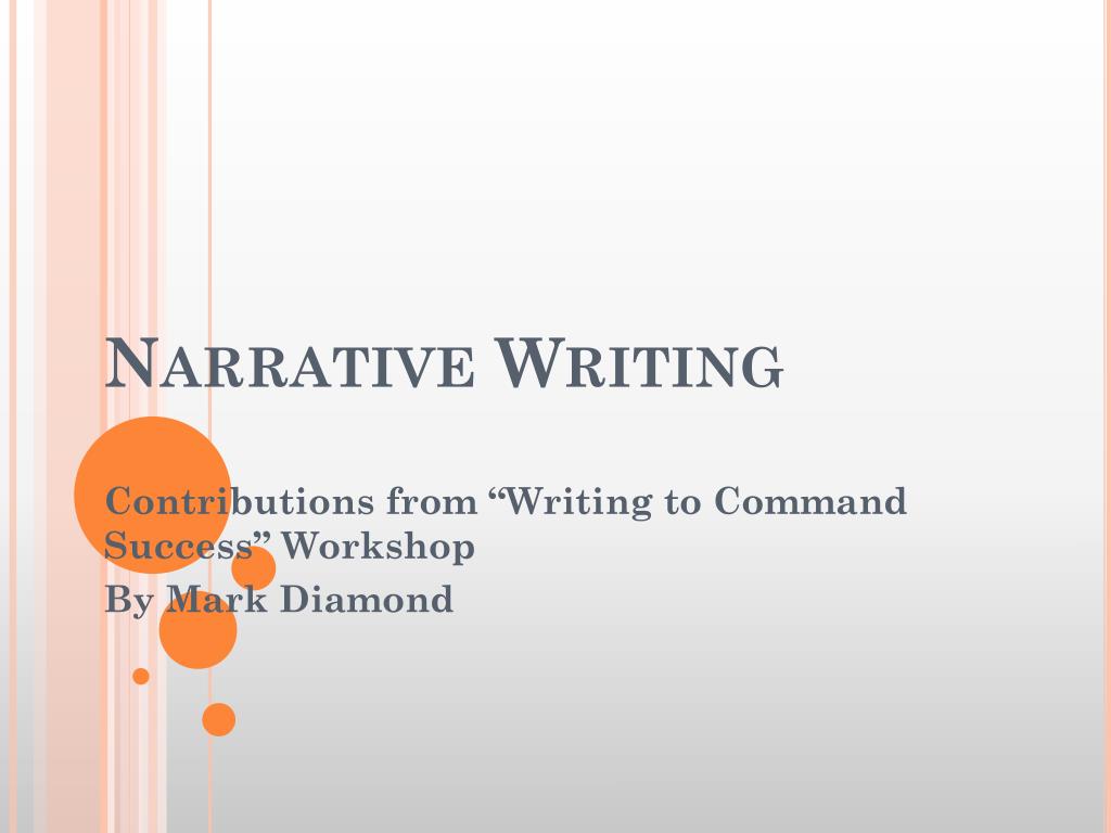PPT - Narrative Writing PowerPoint Presentation, free download - ID:2064808