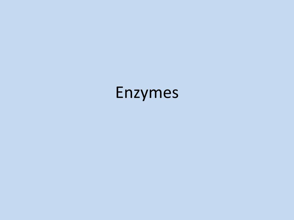 PPT - Enzymes PowerPoint Presentation, free download - ID:2065223