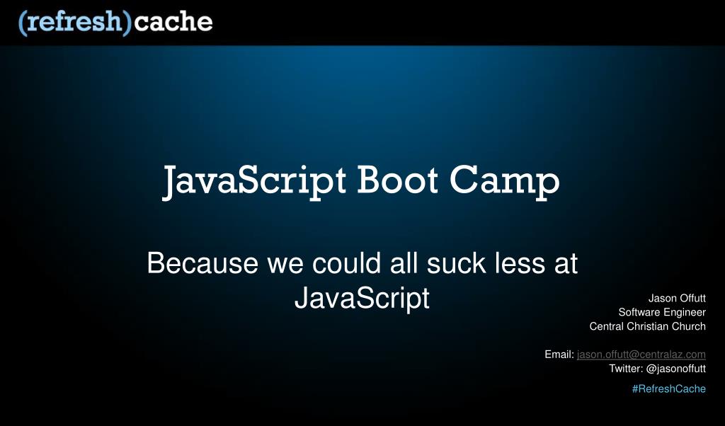 PPT - JavaScript Boot Camp PowerPoint Presentation, free download - ID ...