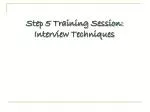 PPT - Three-Step Interview PowerPoint Presentation, free download - ID ...