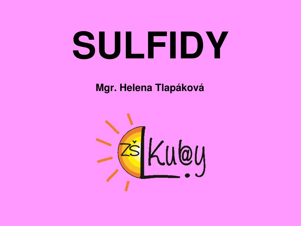 PPT - SULFIDY PowerPoint Presentation, free download - ID:2067423