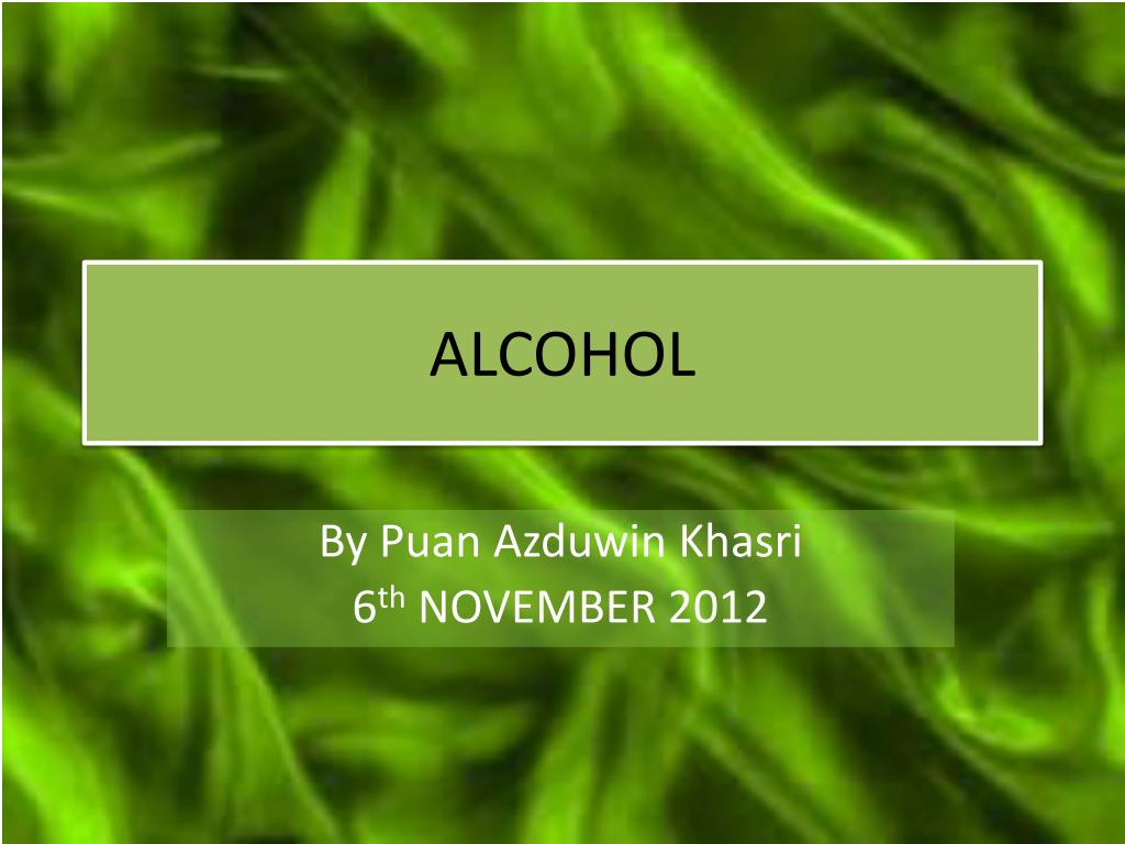 PPT - ALCOHOL PowerPoint Presentation, free download - ID:2067819
