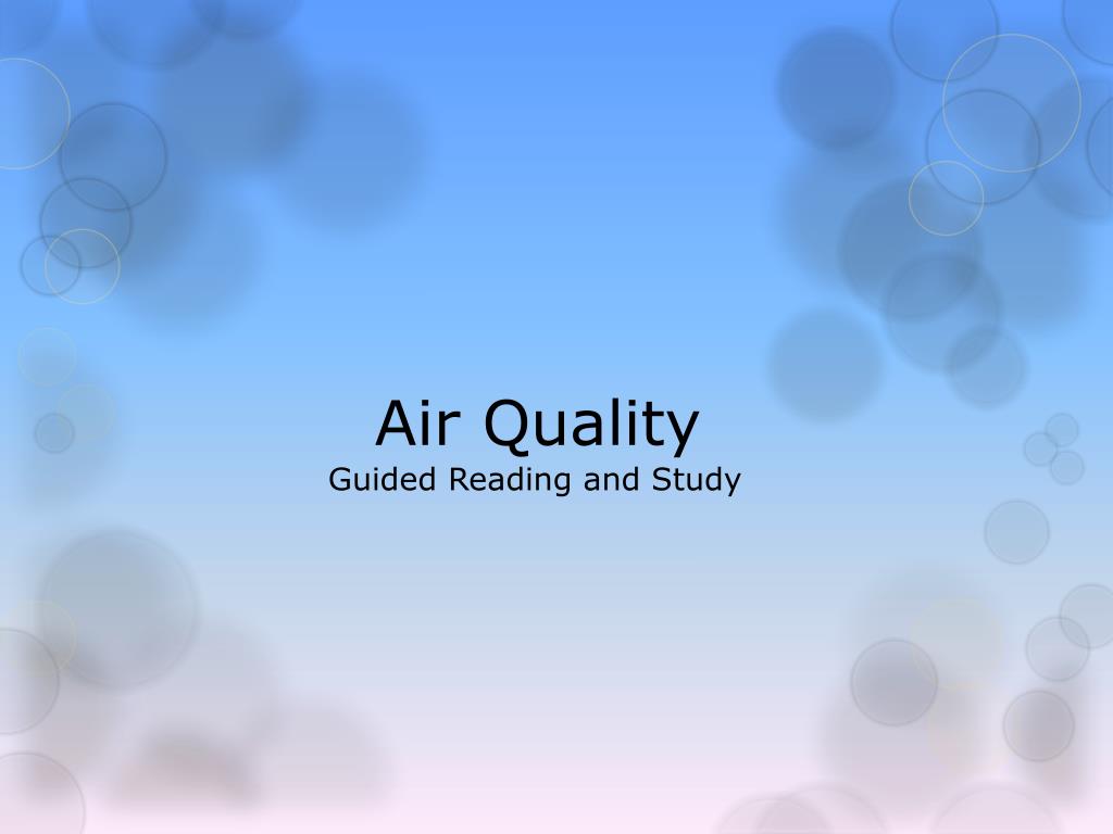 PPT - Air Quality PowerPoint Presentation, free download - ID:2067892
