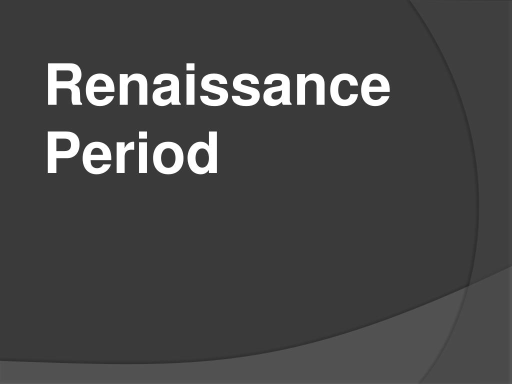 PPT - Renaissance Period PowerPoint Presentation, free download - ID ...