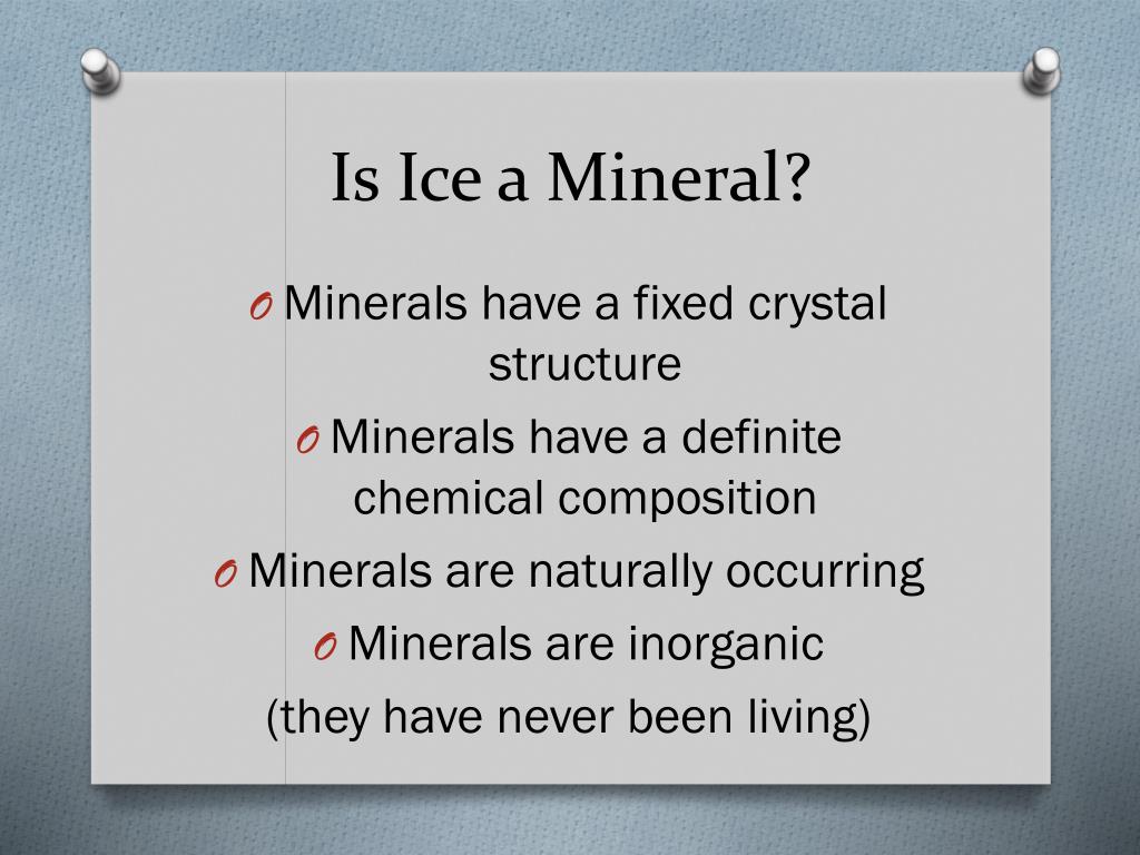 PPT - Is Ice a Mineral? PowerPoint Presentation, free download - ID:2068322