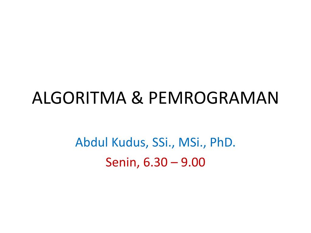 PPT - ALGORITMA & PEMROGRAMAN PowerPoint Presentation, free download ...