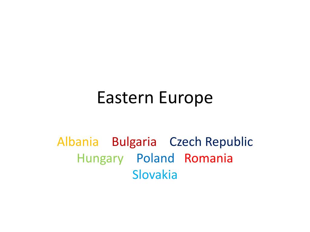 PPT - Eastern Europe PowerPoint Presentation, free download - ID:2069849