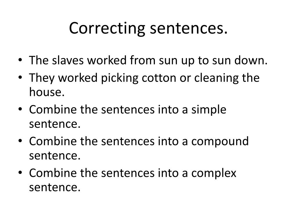 PPT - Correcting sentences. PowerPoint Presentation, free download - ID ...