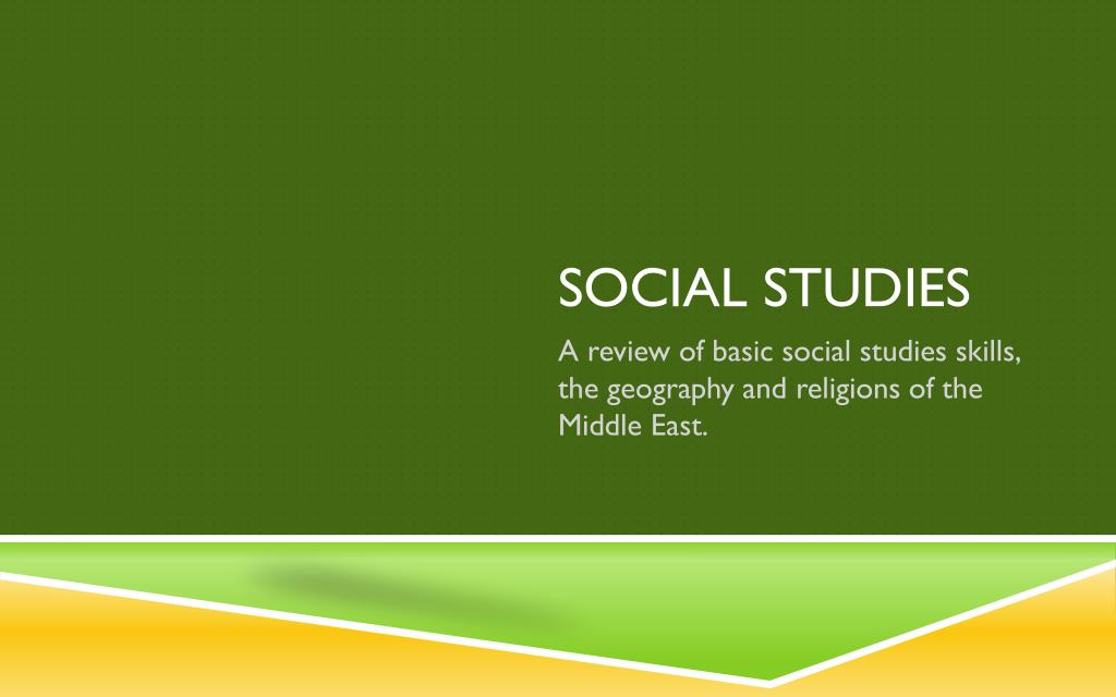 PPT - Social Studies PowerPoint Presentation, free download - ID:2071032
