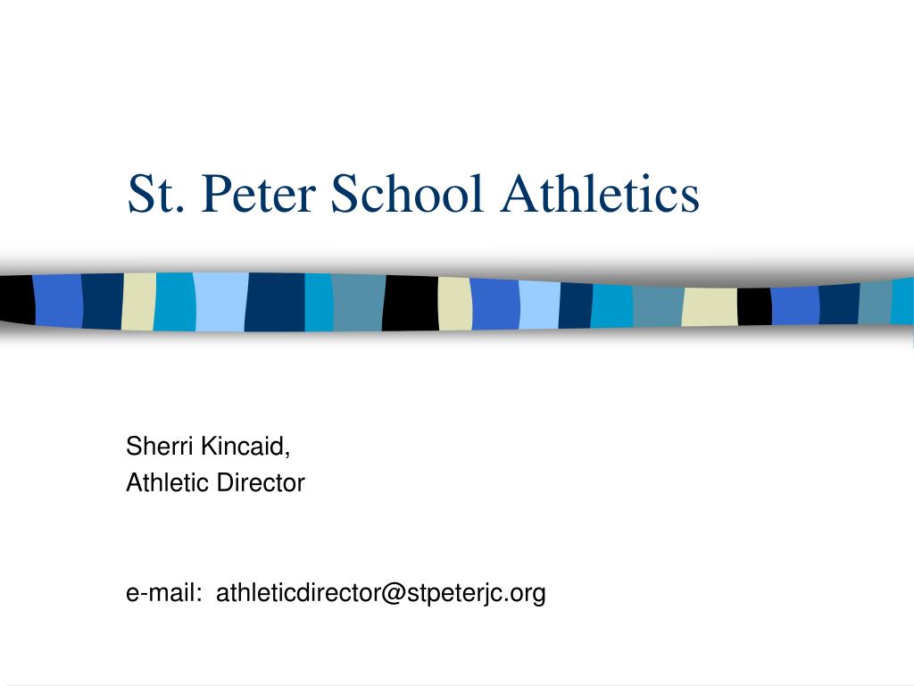 PPT - St. Peter School Athletics PowerPoint Presentation, free download ...