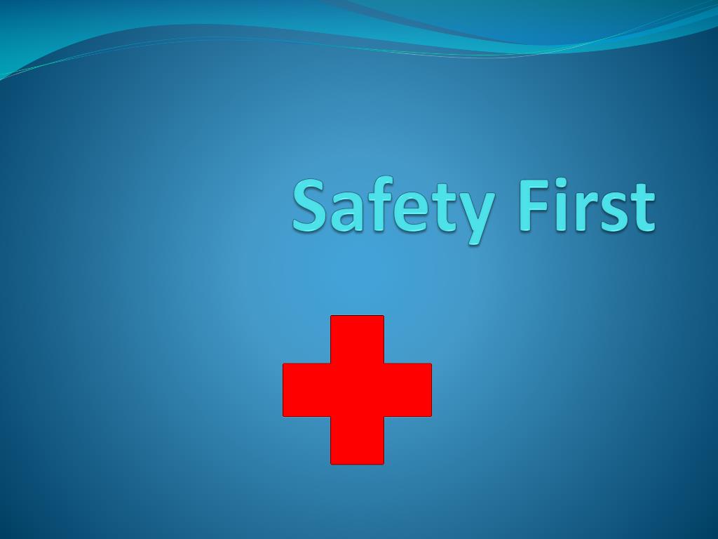 PPT - Safety First PowerPoint Presentation, free download - ID:2071142