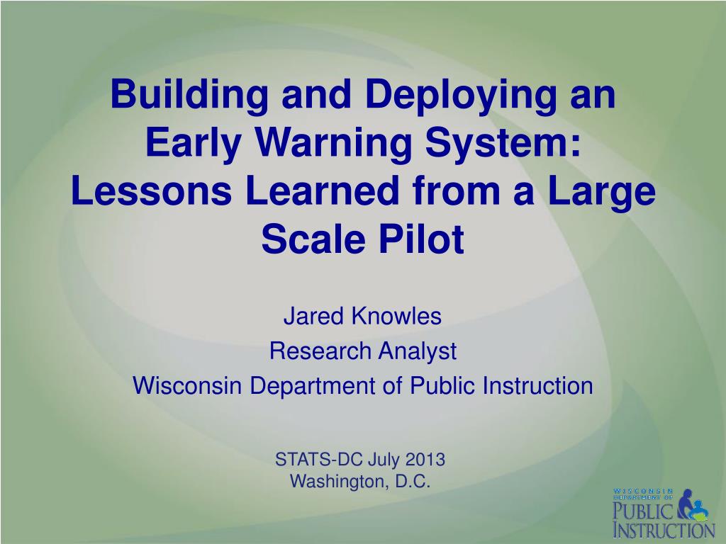 PPT - Building and Deploying an Early Warning System: Lessons Learned ...