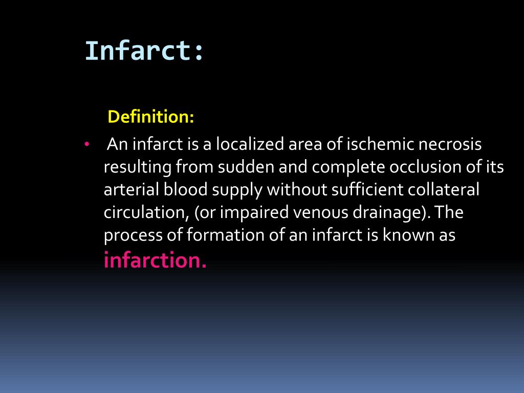PPT - Infarct: PowerPoint Presentation, free download - ID:2071263