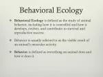 PPT - I.C. Behavioral Ecology PowerPoint Presentation, free download ...