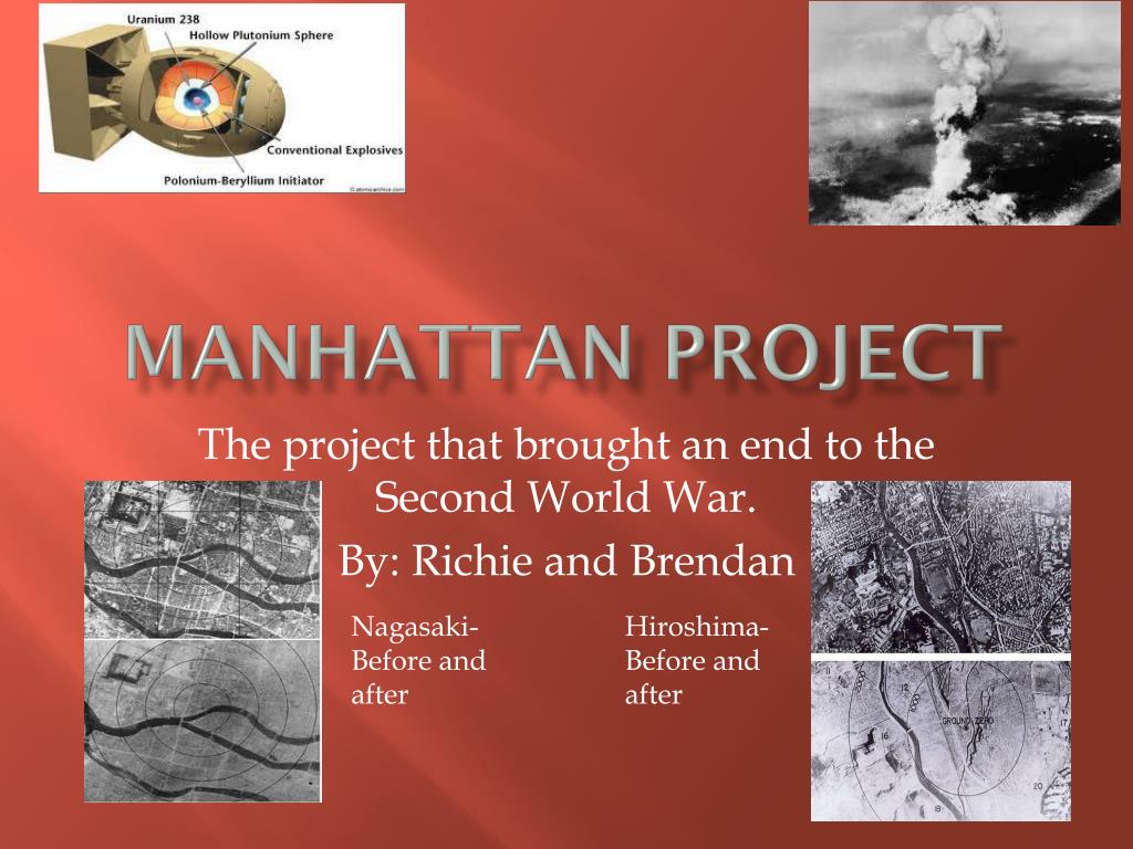 PPT - Manhattan Project PowerPoint Presentation, free download - ID:2074304
