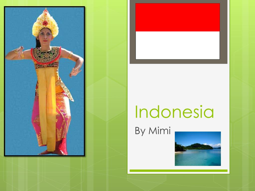 PPT - Indonesia PowerPoint Presentation, free download - ID:2075521