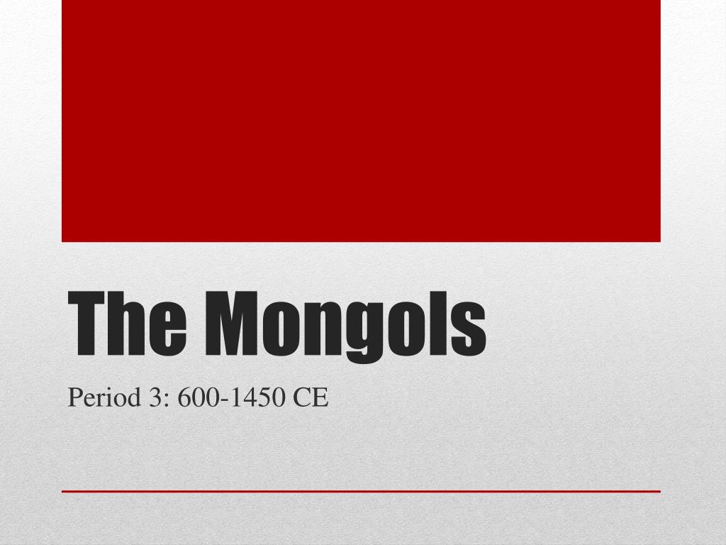 PPT - The Mongols PowerPoint Presentation, free download - ID:2075584