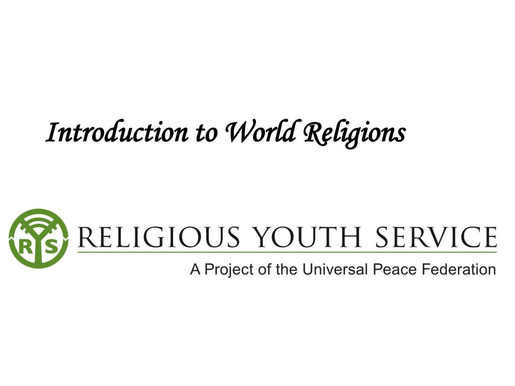 PPT - Introduction to World Religions PowerPoint Presentation, free ...