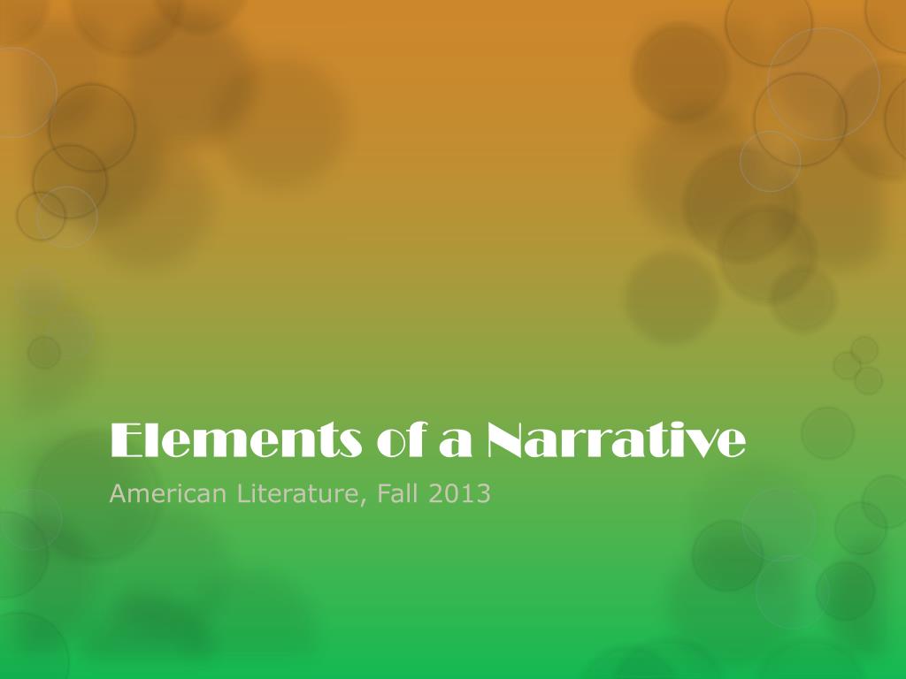 PPT - Elements of a Narrative PowerPoint Presentation, free download ...