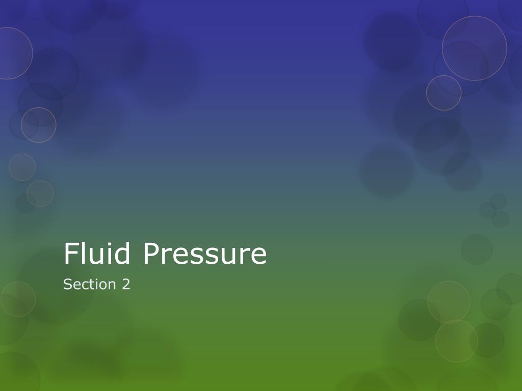 PPT - Fluid Pressure PowerPoint Presentation, free download - ID:2077141