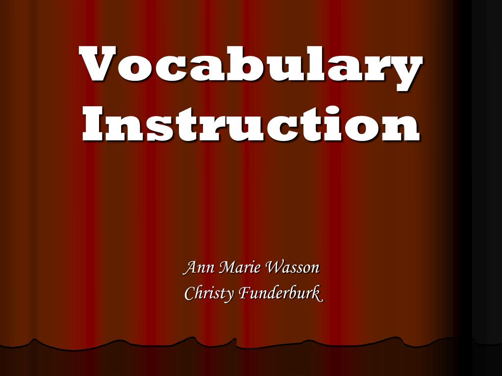 PPT - Vocabulary Instruction PowerPoint Presentation, free download ...