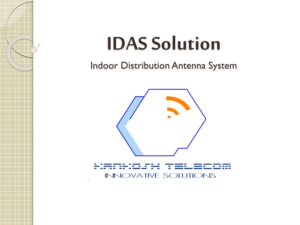 PPT - IDAS Solution Indoor Distribution Antenna System PowerPoint ...