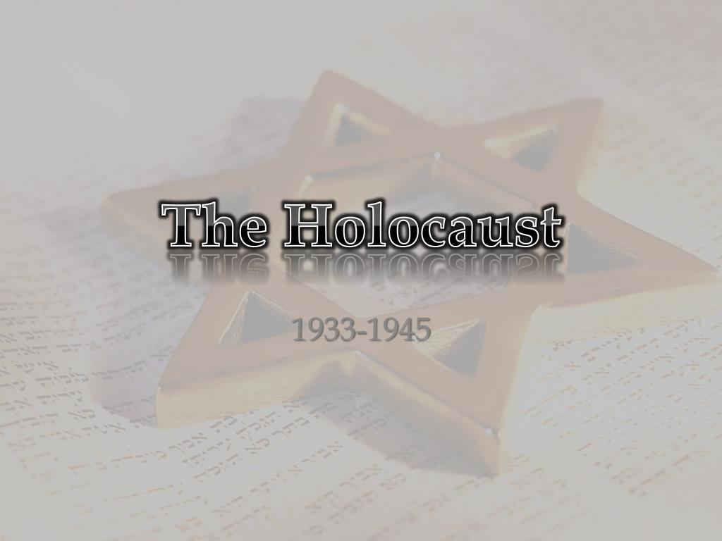 PPT - The Holocaust PowerPoint Presentation, free download - ID:2079143
