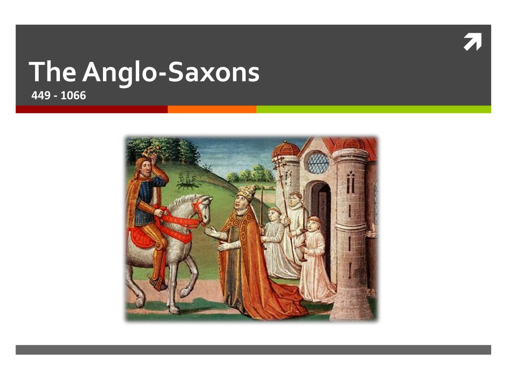 PPT - The Anglo-Saxons PowerPoint Presentation, free download - ID:2079393