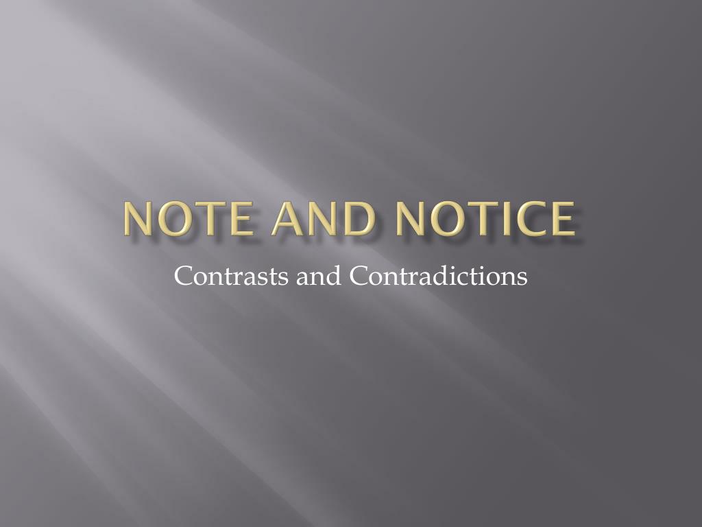 PPT - Note and Notice PowerPoint Presentation, free download - ID:2079585