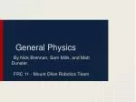 PPT - General Physics I PowerPoint Presentation, free download - ID:6974548
